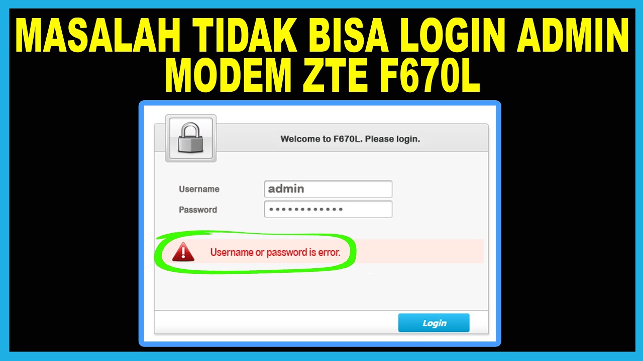 Cara Mengatasi Masalah Tidak Bisa Login Admin Modem ZTE F670L - YouTube