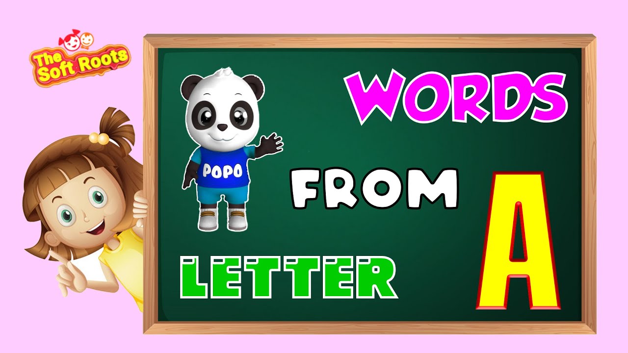 Kids Learning Words From Letter A Words Start With Letter A Kids Kids Learning Words From Letter A Words Start With Letter A Kids