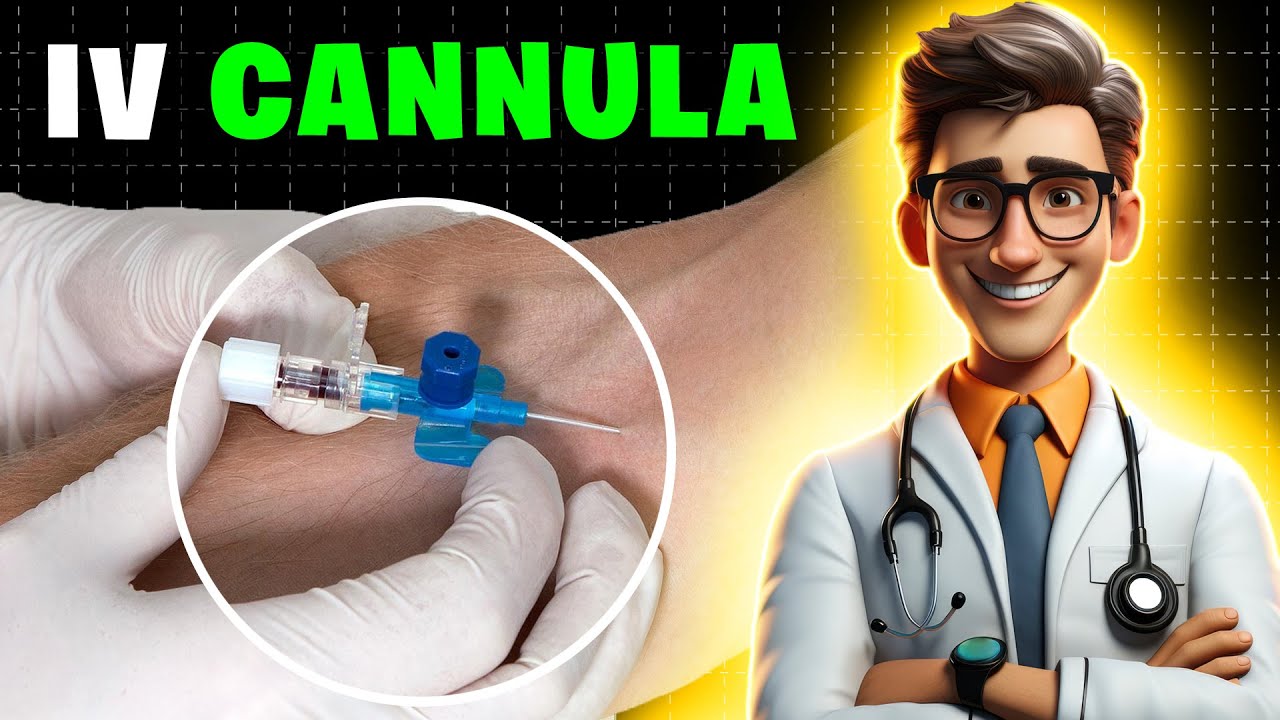 Become an IV Cannulation Pro! IV Cannulation Procedure | IV Cannulation ...