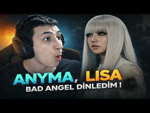 ANYMA, LİSA BAD ANGEL DİNLEDİM !