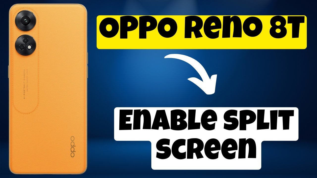 How to Enable split screen || Multiple screen enabled OPPO Reno 8T ...