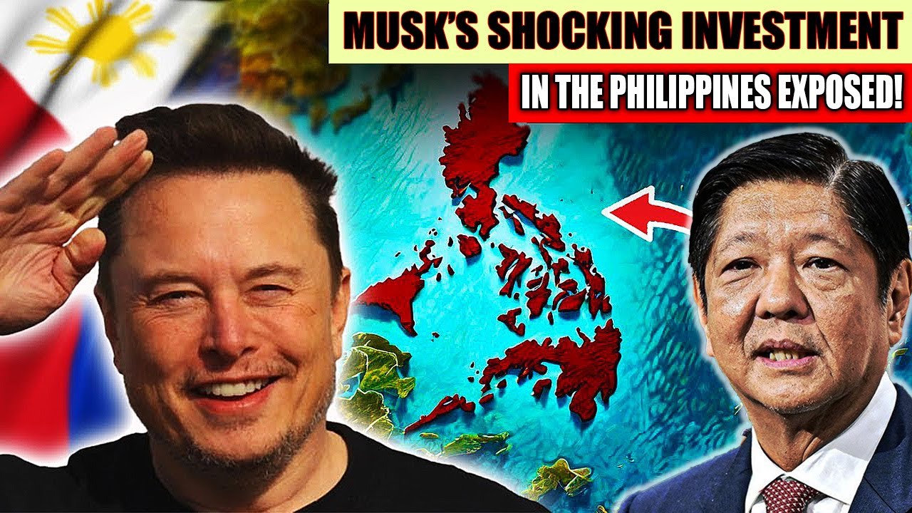 Musk’s SHOCKING Investment in the PHILIPPINES Exposed! - YouTube