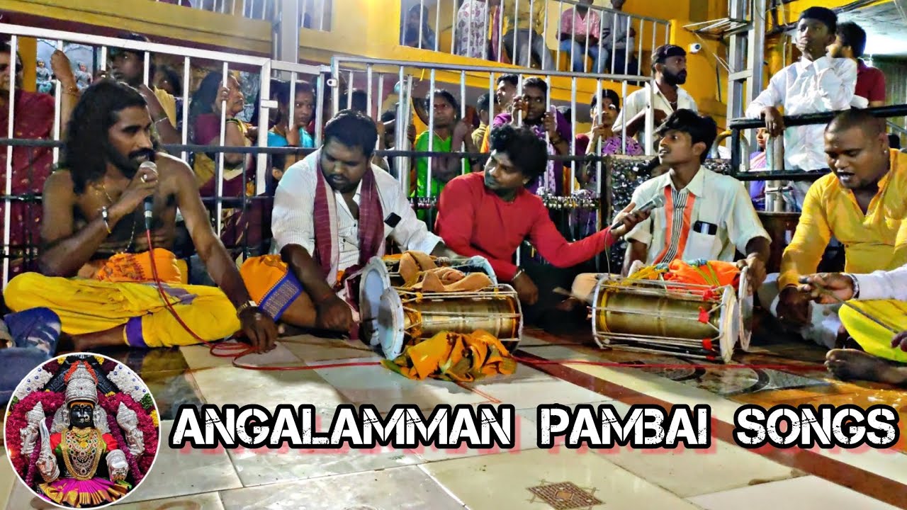 Angalamman Pambai Songs 2022 | Pambai Udukkai Amman Songs | Magadi Road ...