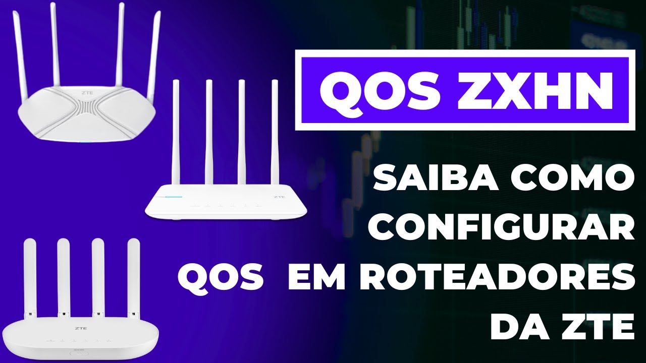 CONFIGURAR QOS NO ROTEADOR DA ZTE É MAIS FÁCIL DO QUE VOCÊ PENSA - YouTube