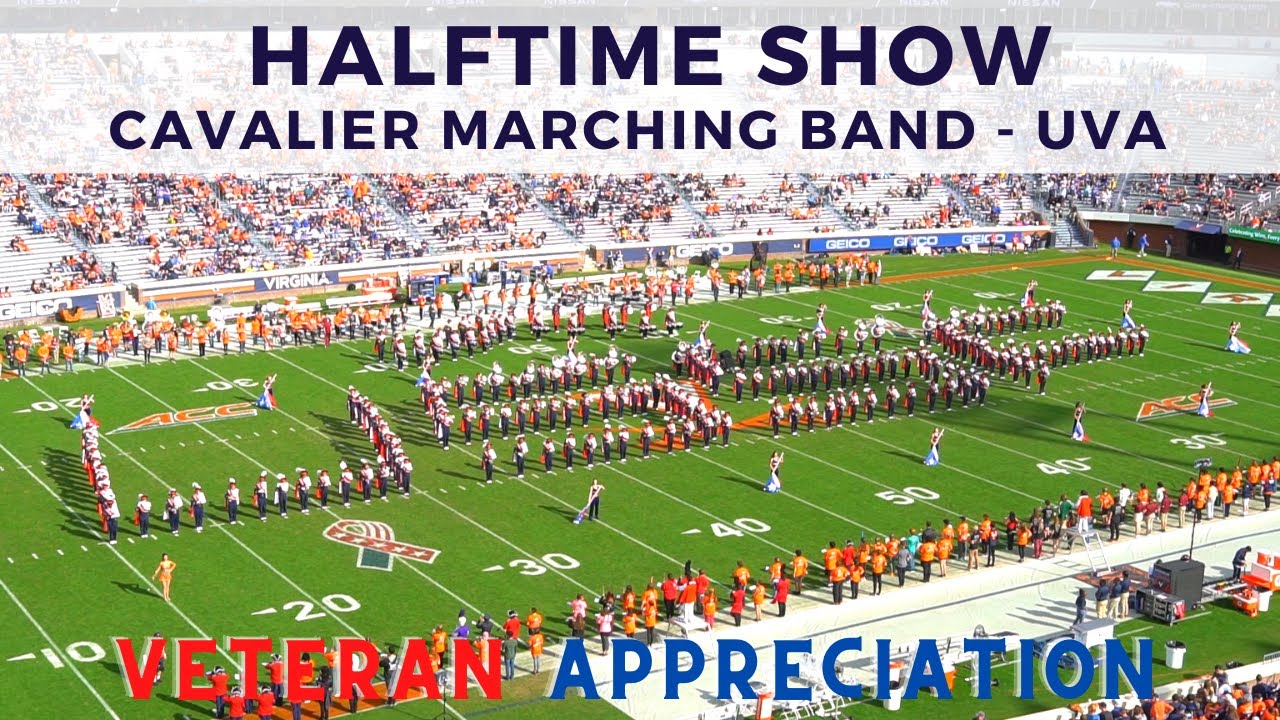 Halftime Show - University of Virginia - Cavalier Marching Band ...
