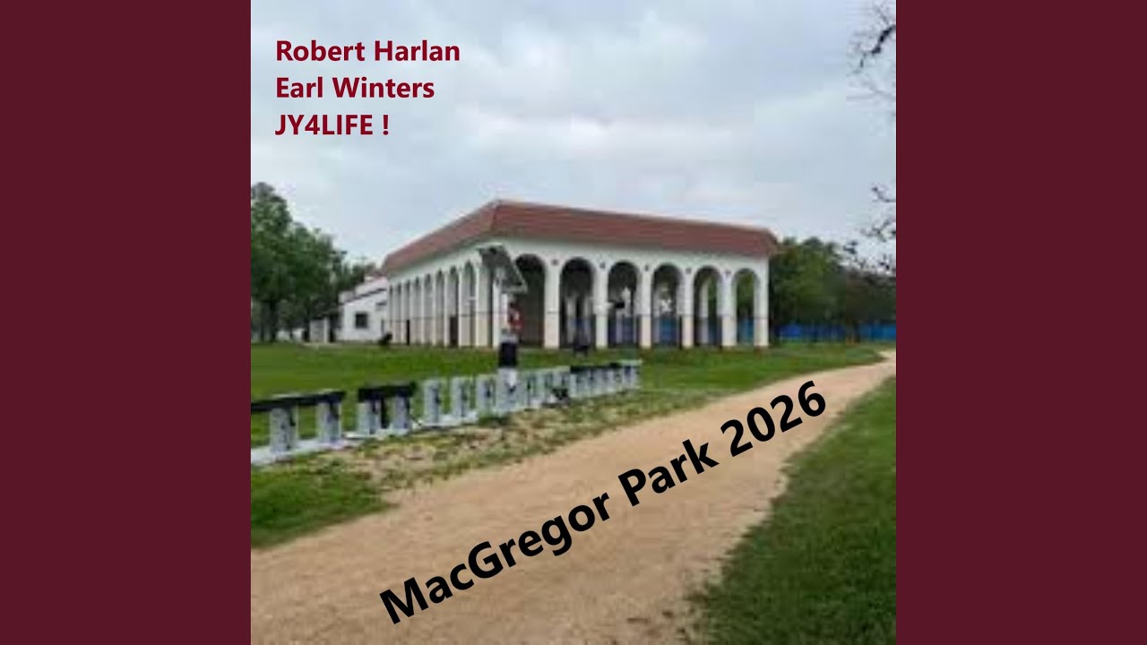 MacGregor Park 2026 - YouTube