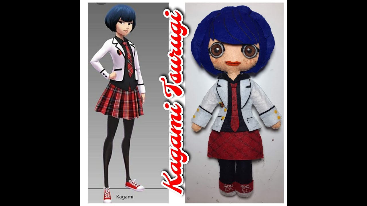 Kagami Tsurugi 🥇🧧Felt Doll [Miraculous Lady Bug] - YouTube