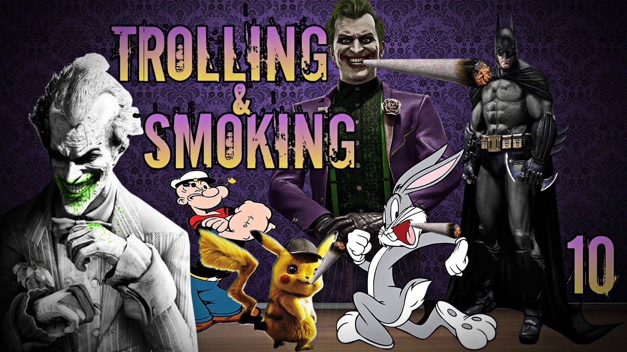 TROLLING & SMOKING 10 [HD] - YouTube