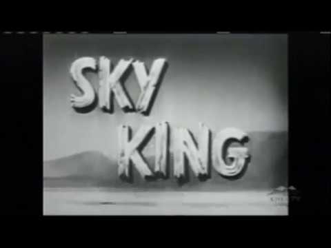 Sky King 1950s Opening