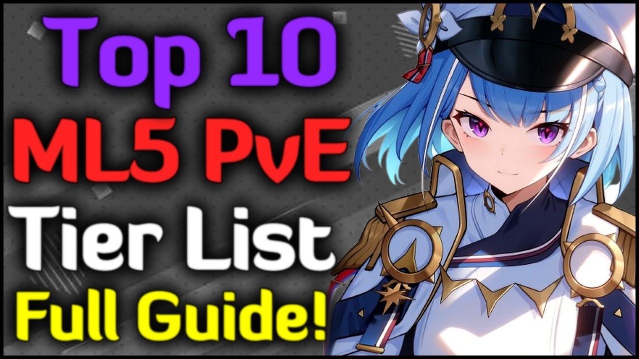 Top 10 ML5 in PvE! Tier List!! - YouTube