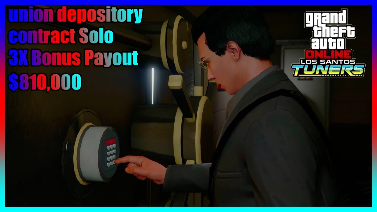 GTA Online Union Depository Contract Solo 3X Bonus Payout ($810,000 ...