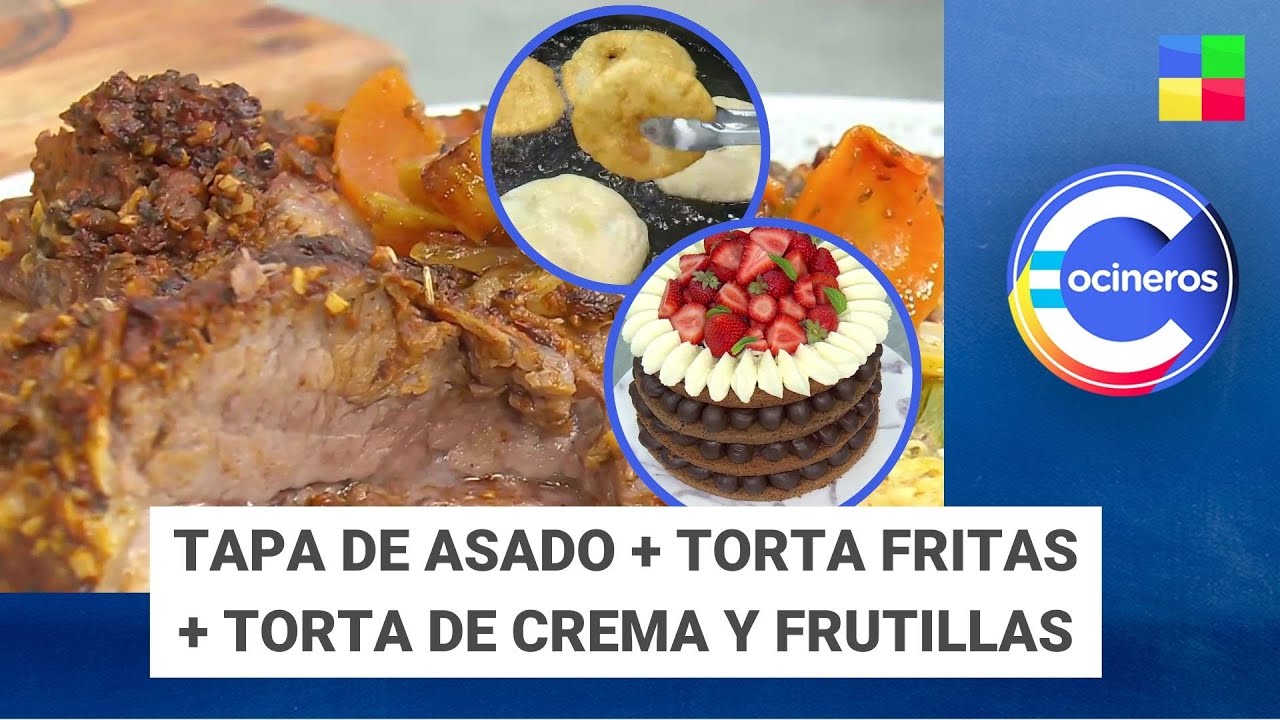 Tapa de Asado + Torta Fritas + Torta crema y frutillas # ...