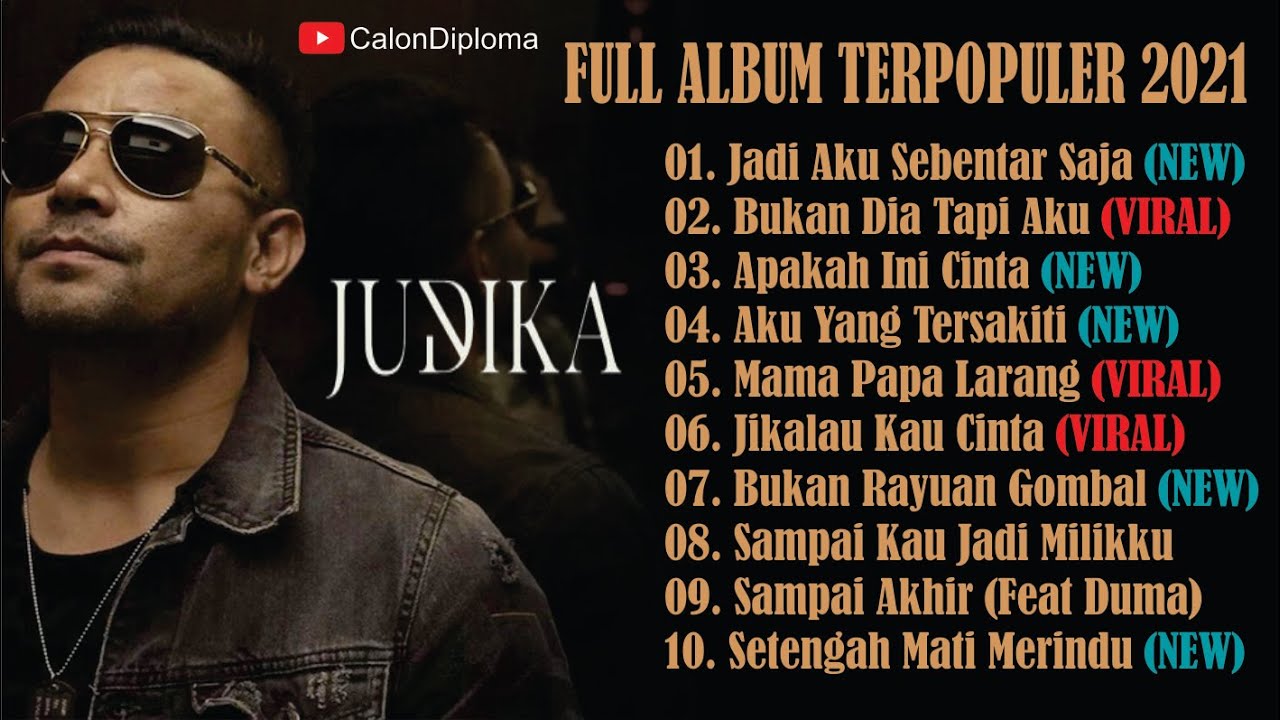 JUDIKA FULL ALBUM TERPOPULER 2021 || FULL ALBUM TERBARU 2021 - YouTube