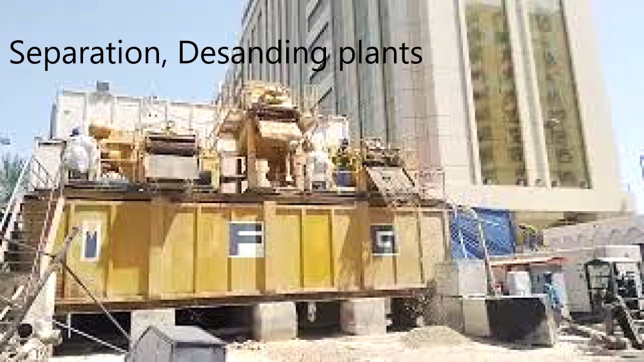 Dismantle Bauer Separation, Desanding plants Solids & Liquids Separator ...