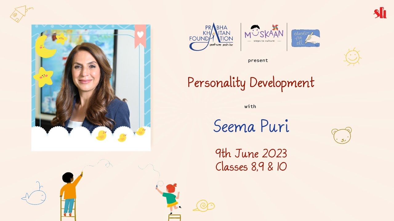 Muskaan presents Personality Development with Seema Puri - YouTube