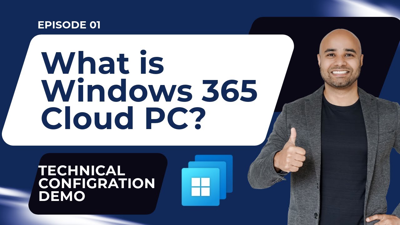 EP 01: Introduction to Cloud PC. [Windows 365 Masterclass Series] - YouTube