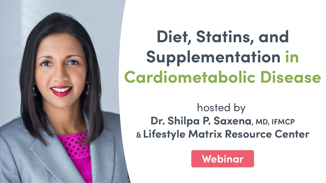 Diet, Statins, and Supplementation in Cardiometabolic Disease ...