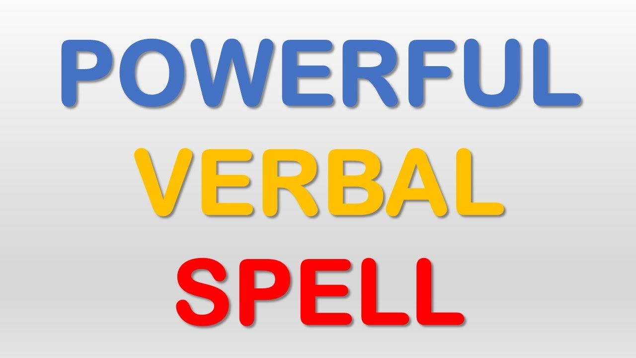 Very Powerful Verbal Spell Cast This Spell One Time And He Will Come ...