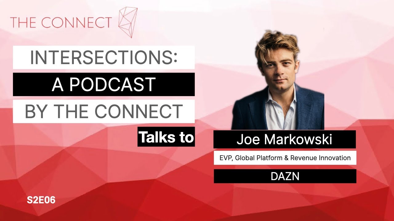 Joe Markowski (DAZN) - Global Sports Media market & the changing ...