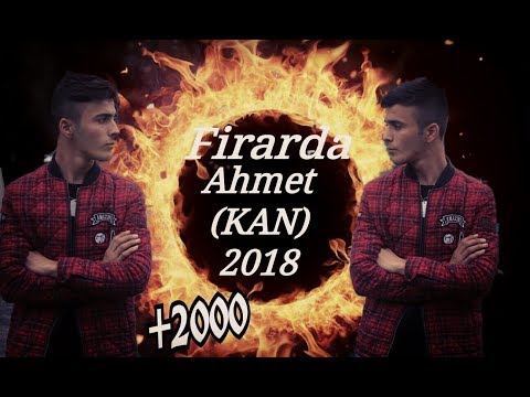 Firarda Ahmet ( KAN ) 2018 New Track .