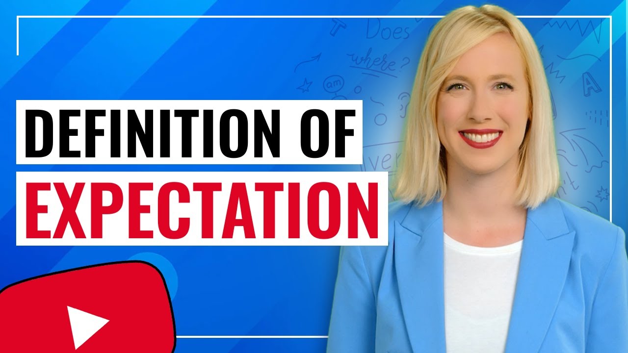 EXPECTATION Explanation and Usage Examples - YouTube