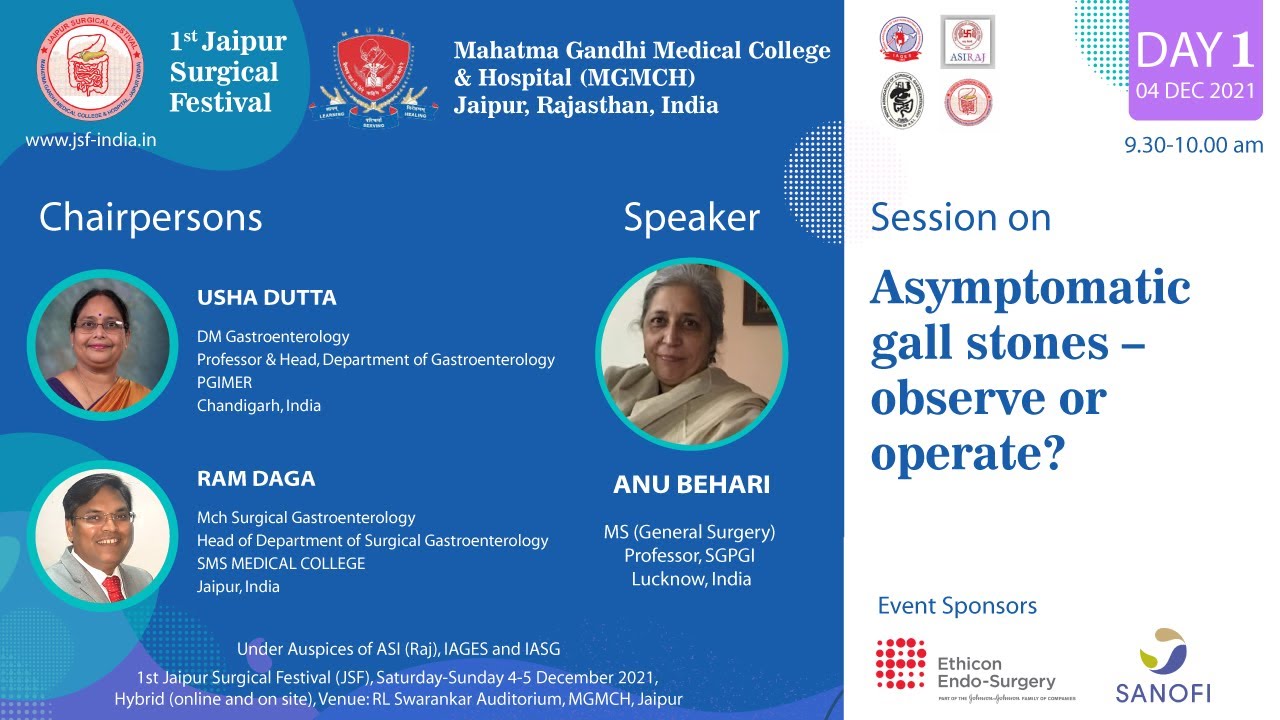L2 - Asymptomatic gall stones – observe or operate? by Anu Behari, Prof ...