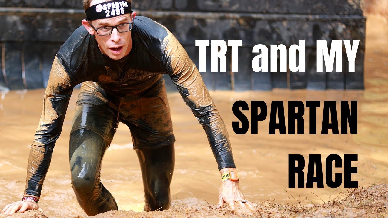 TRT and My Spartan Race - Testosterone Replacement Therapy - YouTube