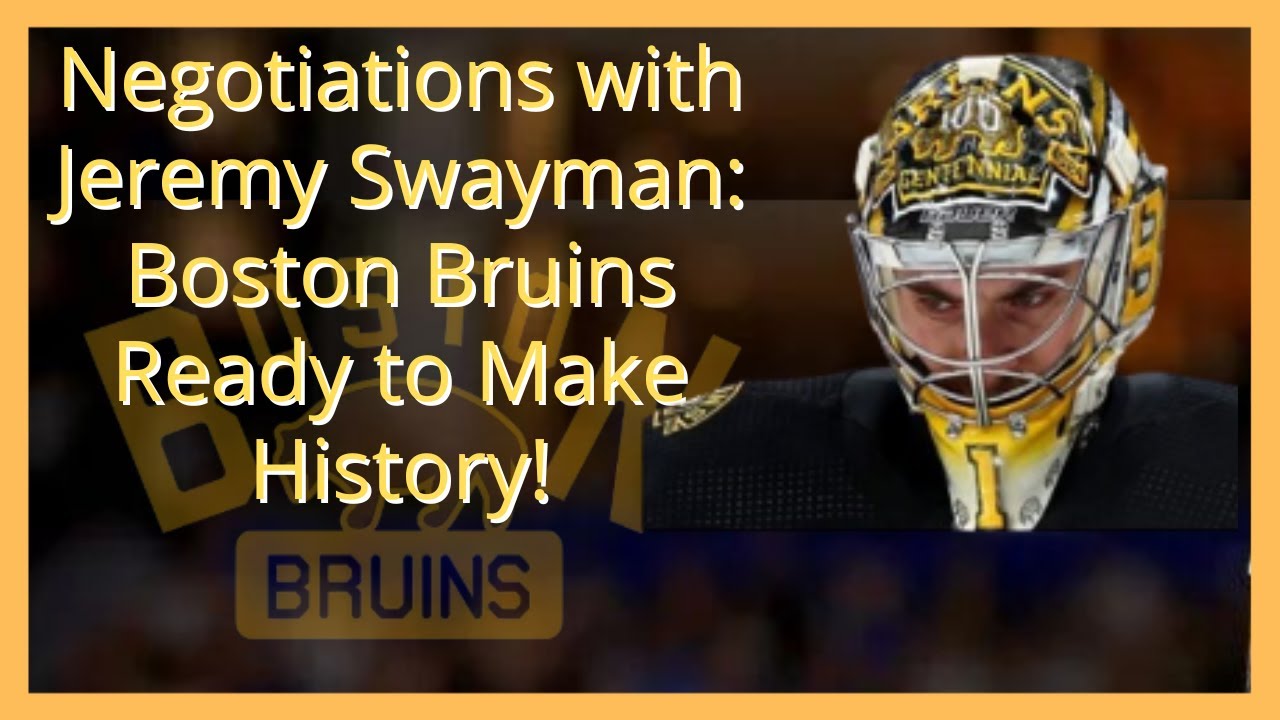 Negotiations with Jeremy Swayman: Boston Bruins Ready to Make History ...