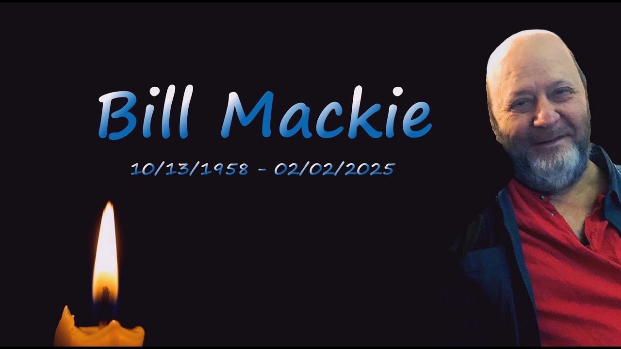 Bill Mackie's Memorial - 02/15/2025 - YouTube