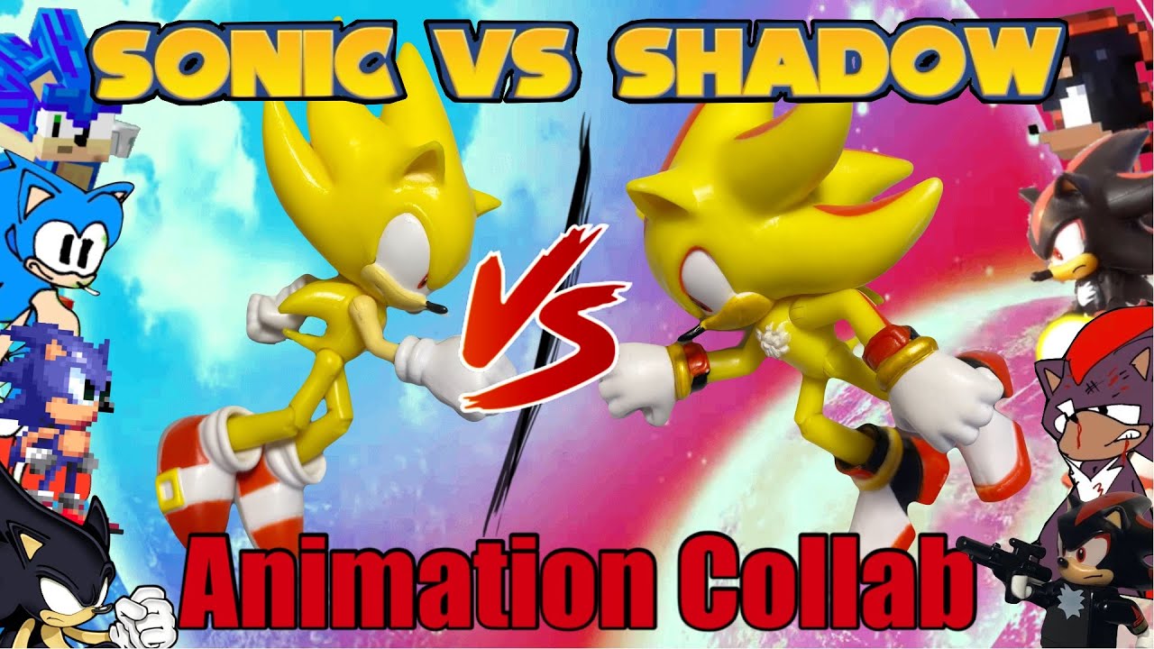 Sonic VS Shadow ANIMATION COLLAB - YouTube