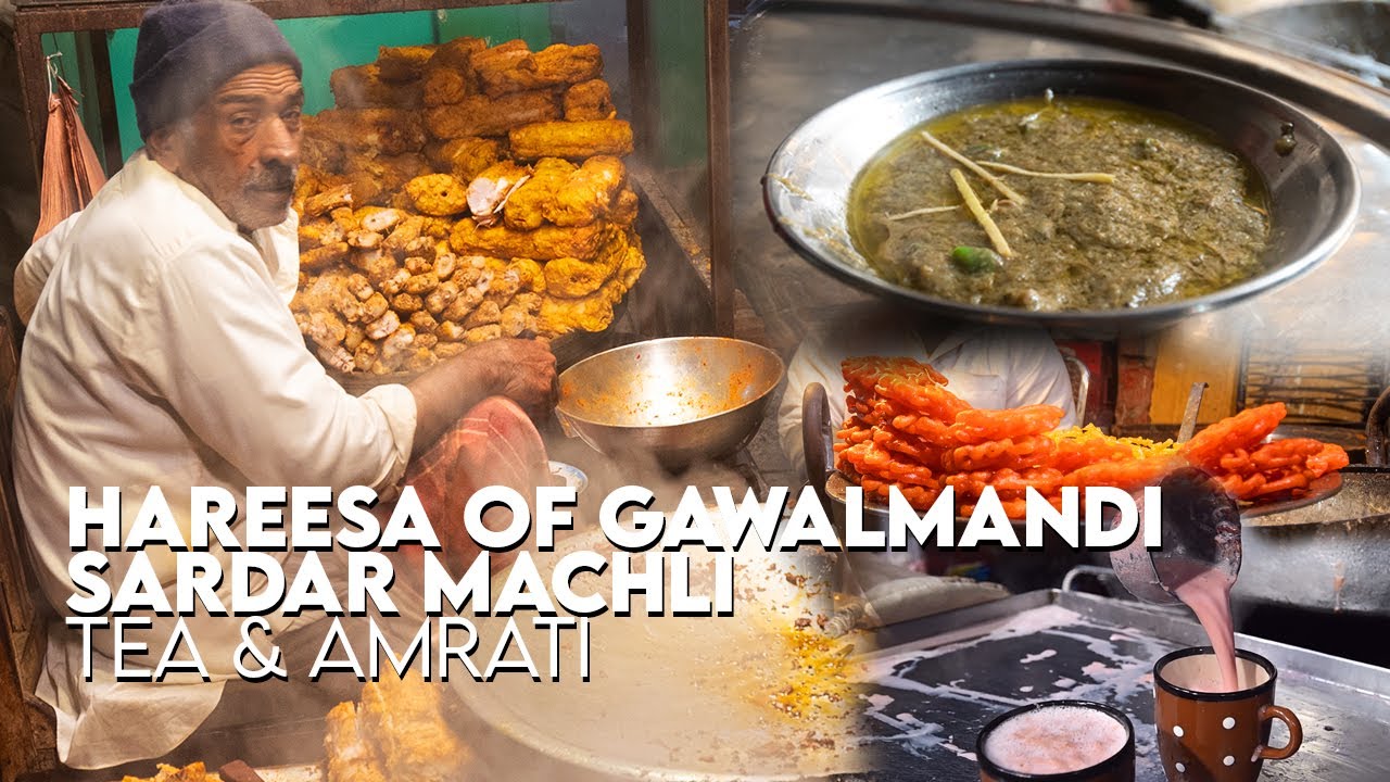 Khan Hareesa Gawalmandi | Sardar Machli | Amrati | Sabaz Chai | Street ...
