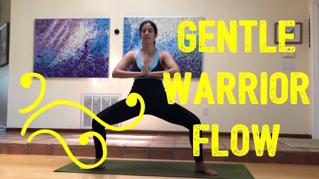 Yoga All Levels: Gentle Warrior Flow - YouTube