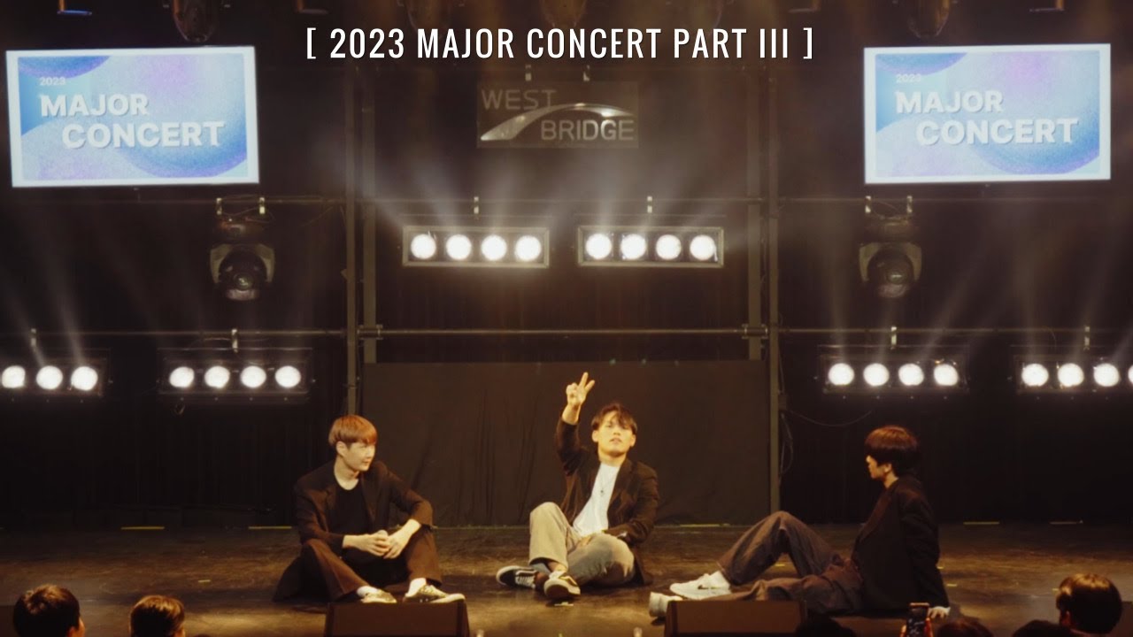 [ 2023 MAJOR CONCERT PART III ] ㅣ메이저뮤직&댄스아카데미ㅣ랩학원ㅣ오디션학원ㅣ실용음악학원ㅣ댄스학원ㅣ부천 ...
