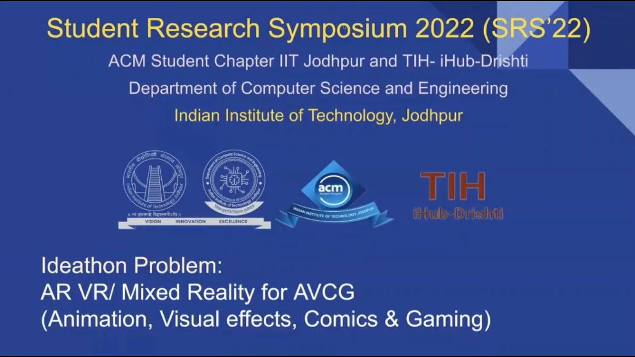 SRS Ideathon Problem Statement (AR / VR Mixed Reality for AVCG - YouTube