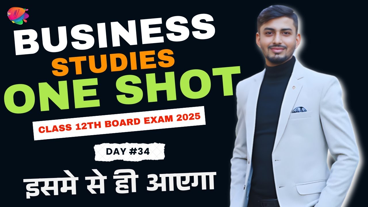 Business Studies One shot Day 34 I Class 12 I #cbse #boardexam2025 # ...