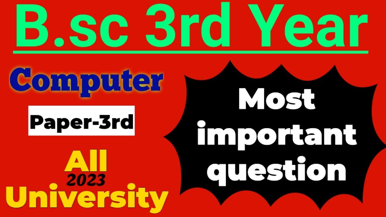Bsc 3rd Year Foundation Course Paper-3rd (Computer) Most Important ...