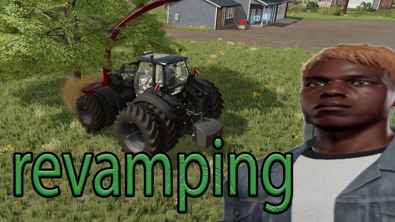 Revamping Farming Simulator 22 #26 - YouTube