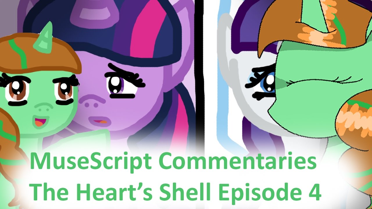 MuseScript Commentaries: The Heart's Shell Episode 4 - YouTube