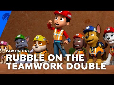 PAW Patrol | Rubble On The Teamwork Double (S6, E4) | Paramount+ - YouTube