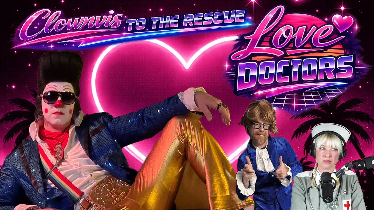 LOVE DOCTORS | Clownvis to the Rescue - Ep 387 - YouTube