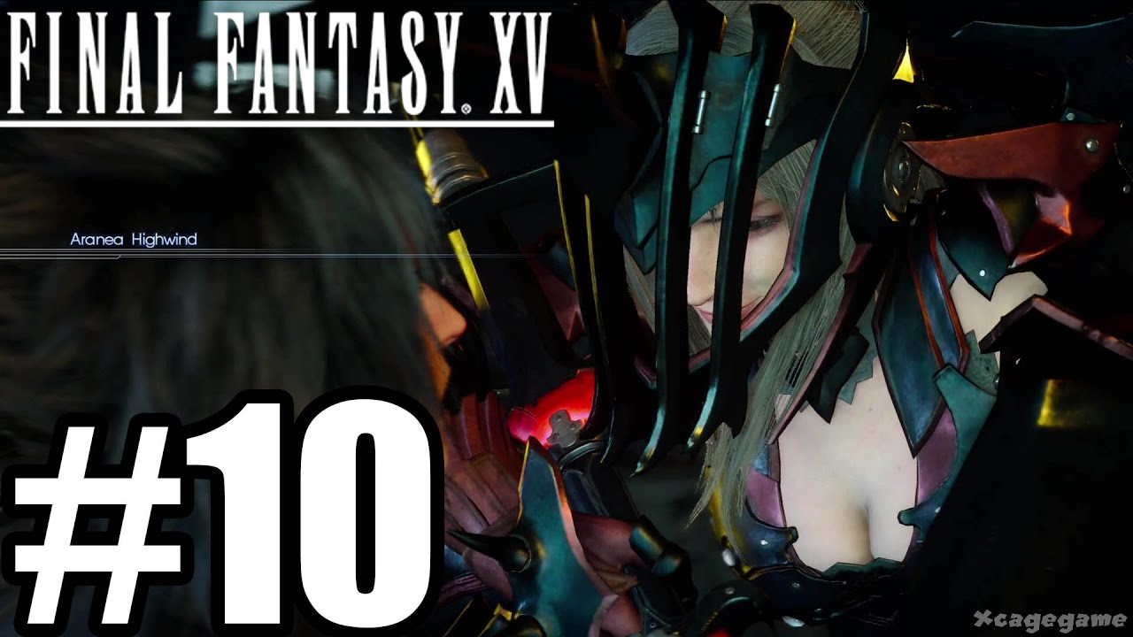 Final Fantasy 15 Gameplay Walkthrough Part 10 - Boss Fight [PS4 Pro ...