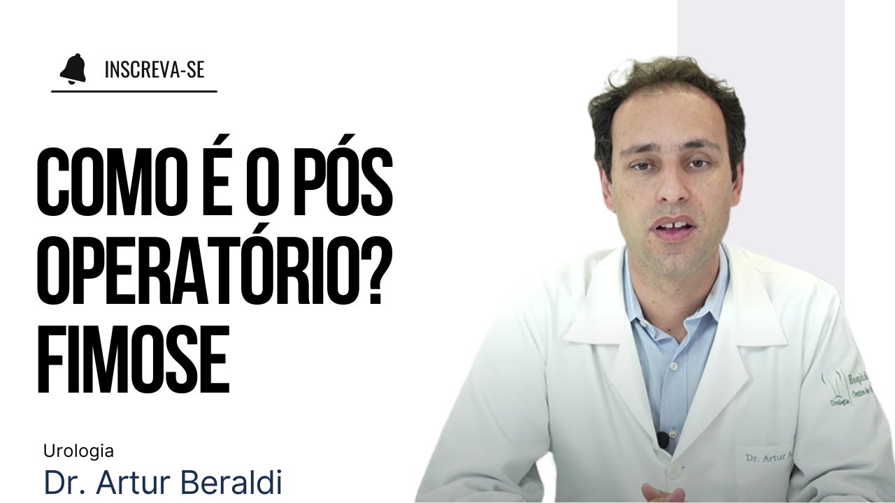 Como é o pós operatório da cirurgia de fimose (postectomia)?Dr. Artur ...