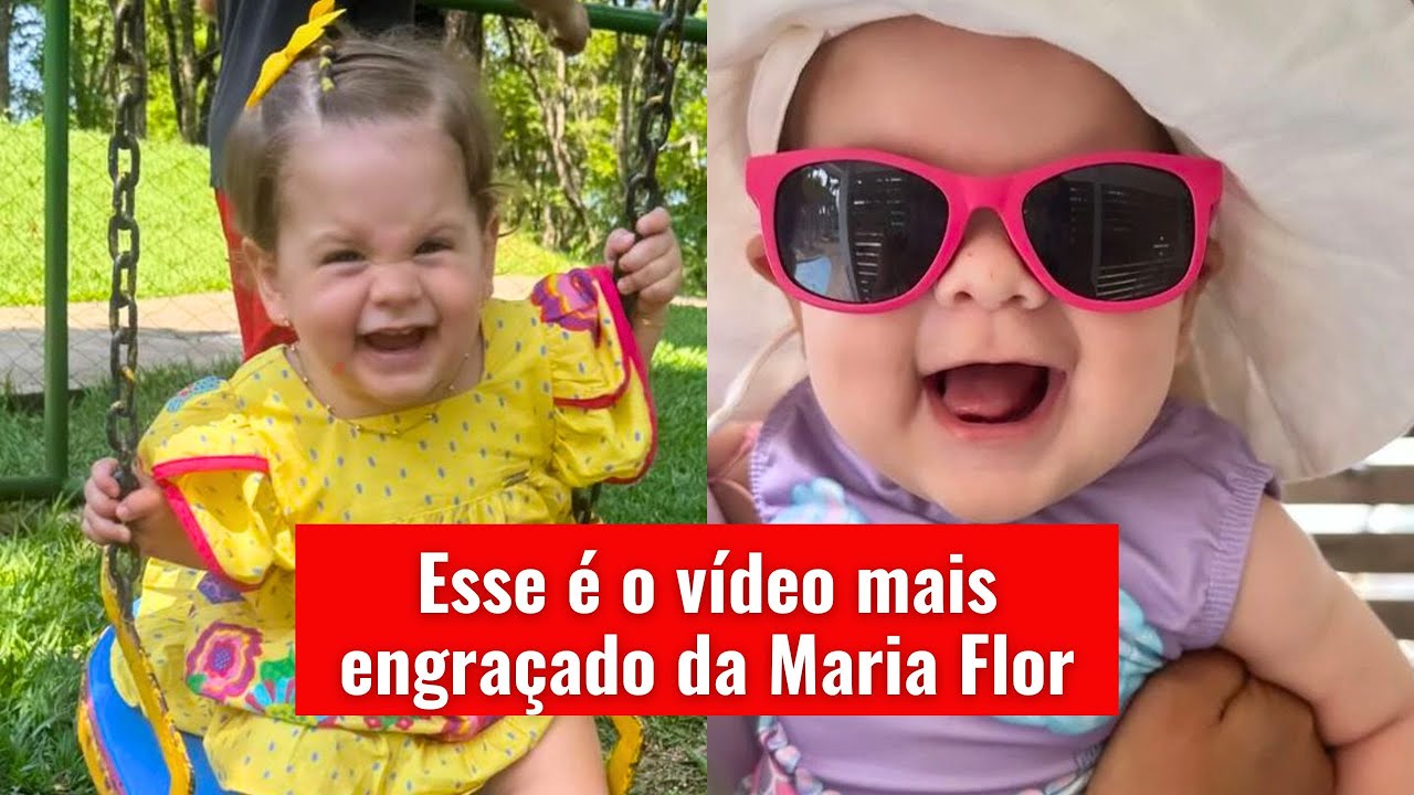 Esse é o vídeo mais engraçado da Maria Flor - YouTube