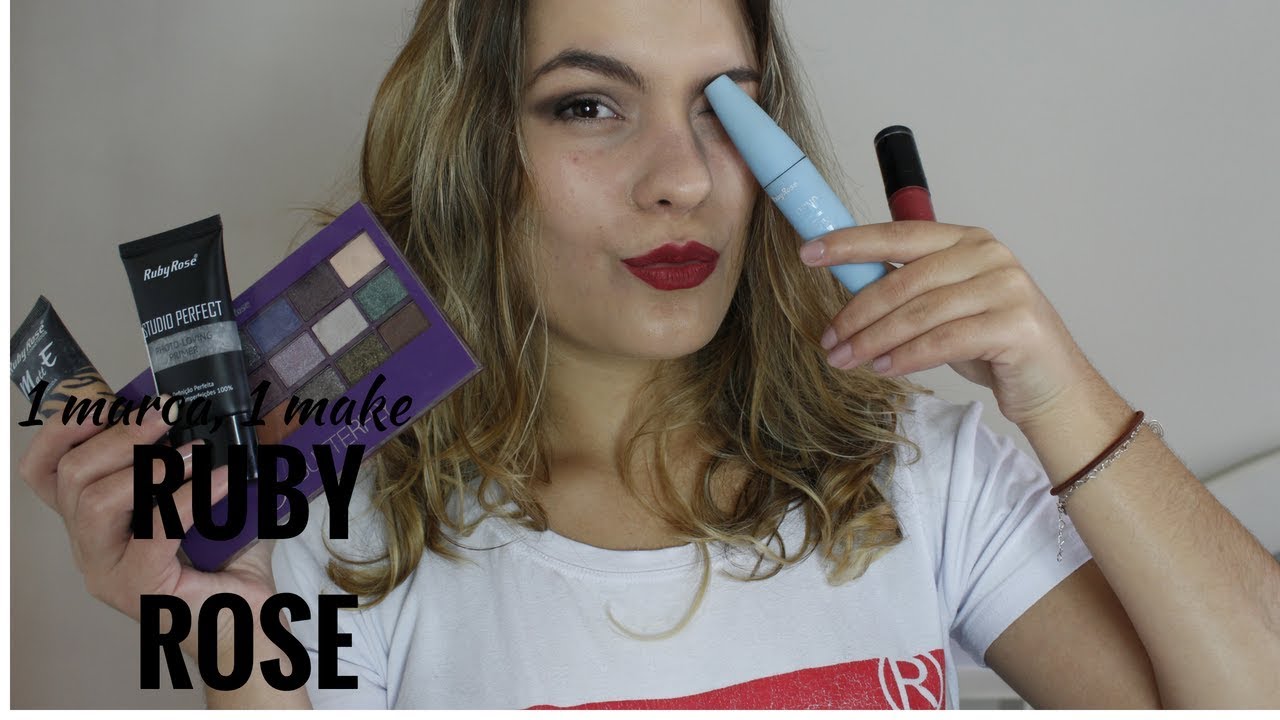 [1 MARCA, 1 MAKE] O QUE VALE A PENA DA RUBY ROSE? - YouTube