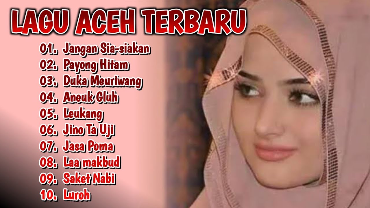 Lagu Aceh Terbaik 2025 | Nazam Aceh | Syair Qasidah Aceh - Jangan Sia ...