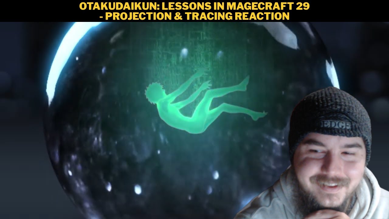 OtakuDaiKun: Lessons In Magecraft 29 - Projection & Tracing Reaction ...