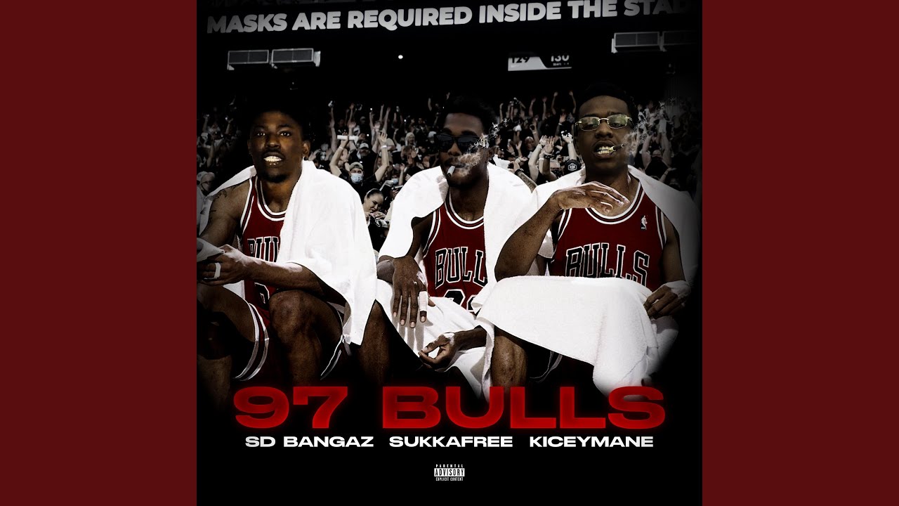 97 Bulls (feat. Sd Bangaz & Sukkafree) - YouTube Music