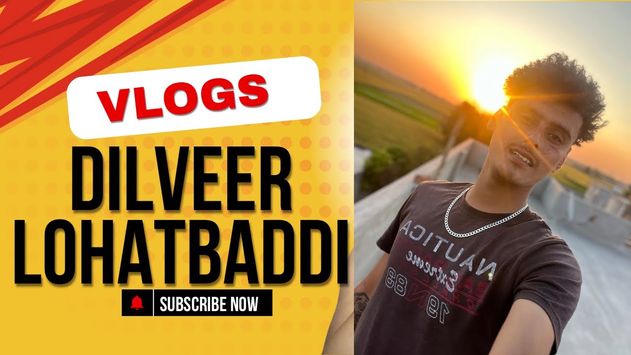 Dilveer lohatbaddi - YouTube