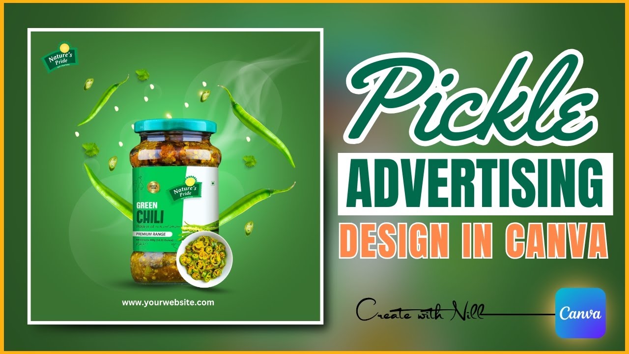 Green Chili Pickle advertising Design (Canva Premium Tutorial) - YouTube