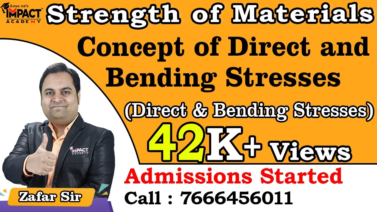 Concept of Direct and Bending Stresses | Direct & Bending Stresses ...
